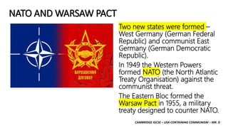 HISTORY IGCSE CONTENT - 20TH CENTURY OPTION - USA CONTAINING COMMUNISM ...