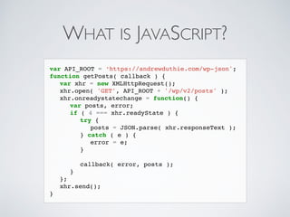 The Future of WordPress and JavaScript | PPT