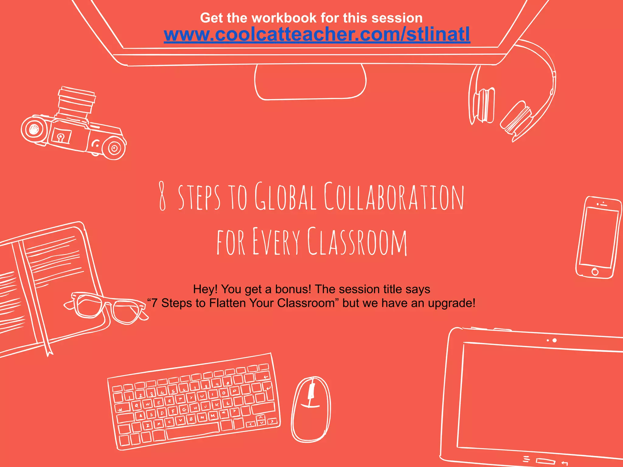 8 Steps to Flatten Your Classroom | PPT