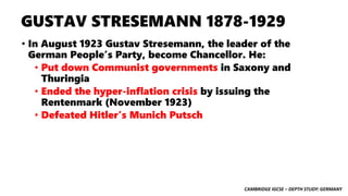 DEPTH STUDY GERMANY: TO WHAT EXTENT DID THE WEIMAR REPUBLIC RECOVER ...