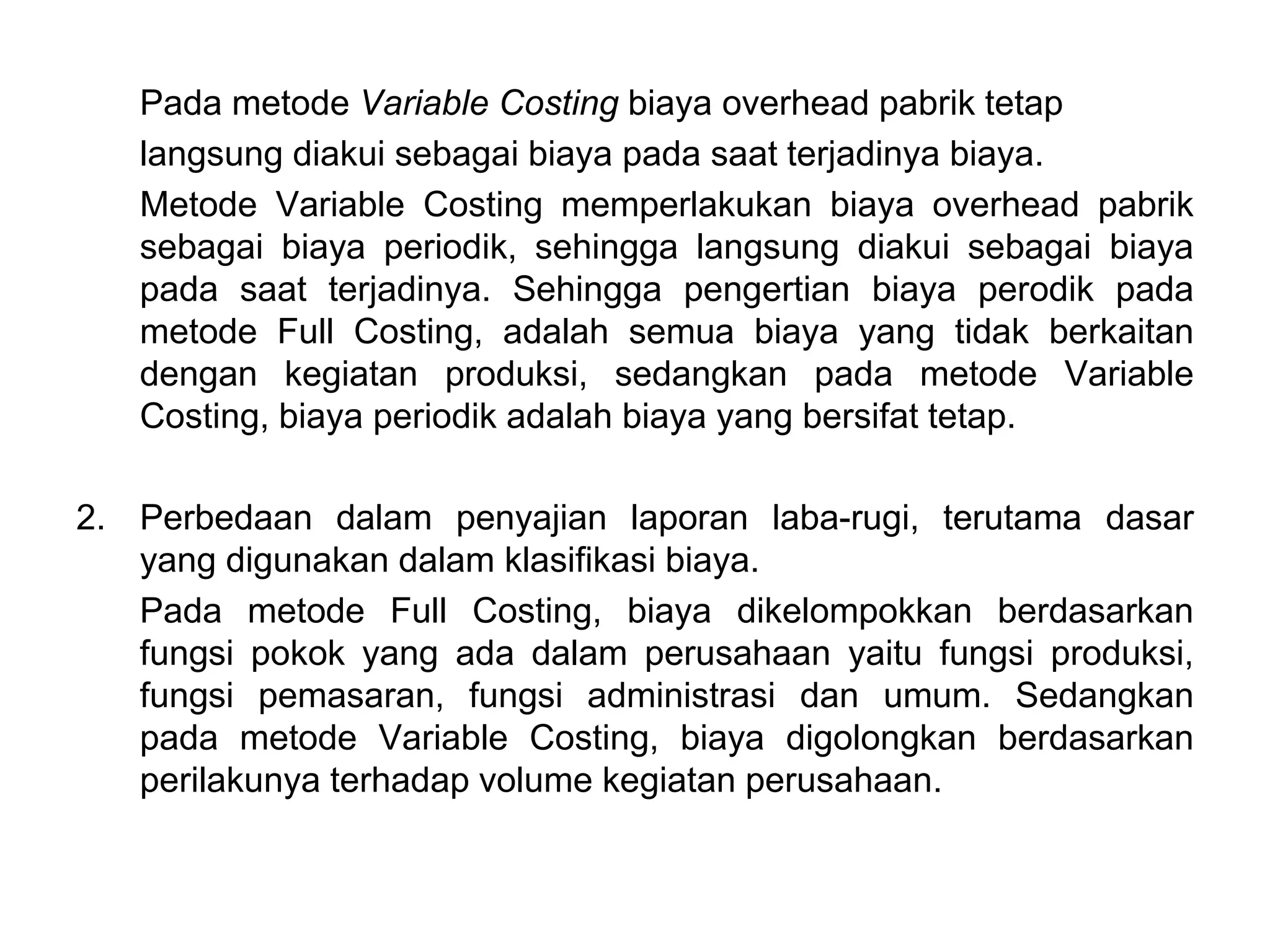 Variable Costing: Penentuan Harga Pokok Variabel | PPT