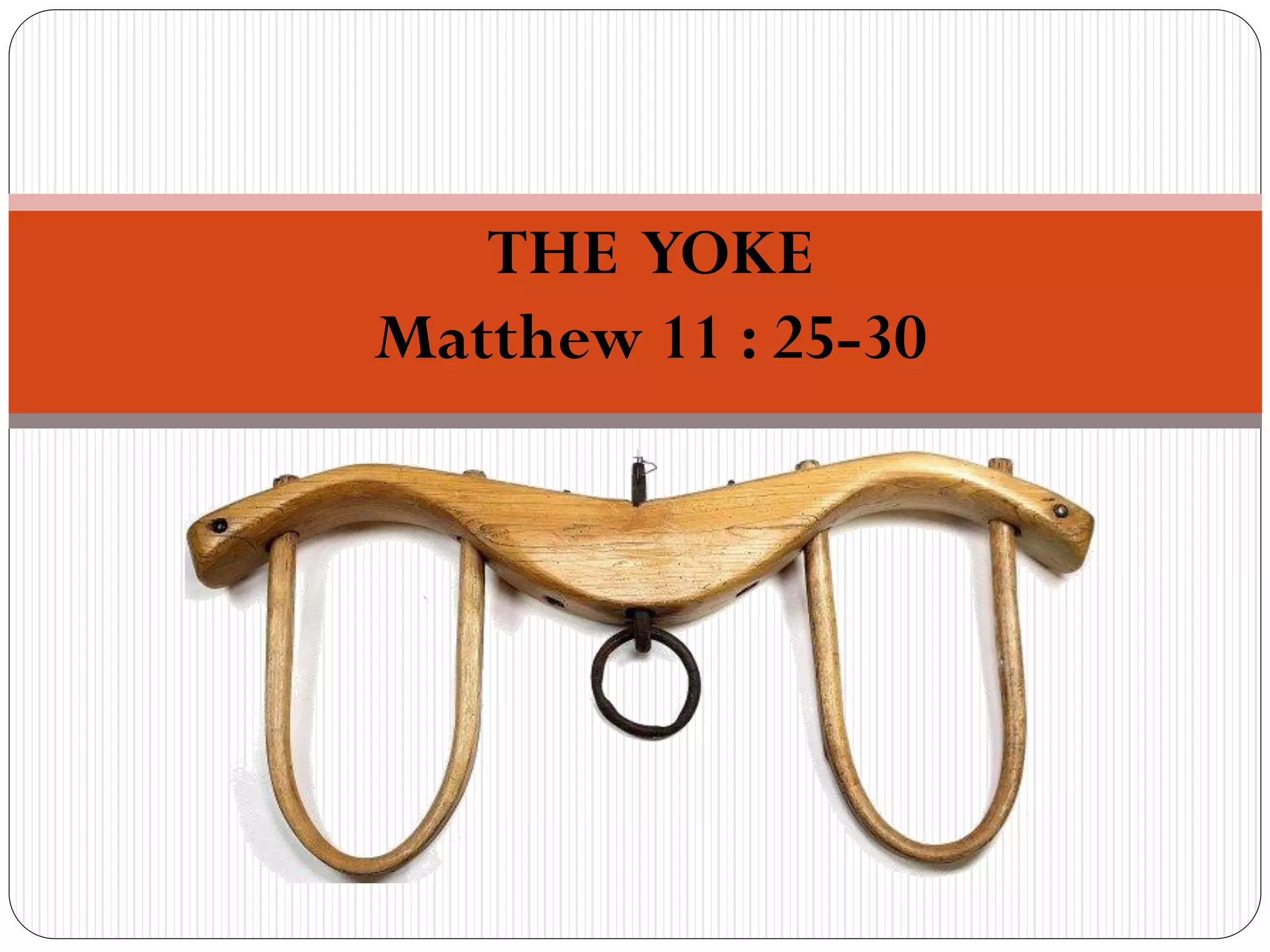 03 22-15 the yoke - sermon by robin | PDF