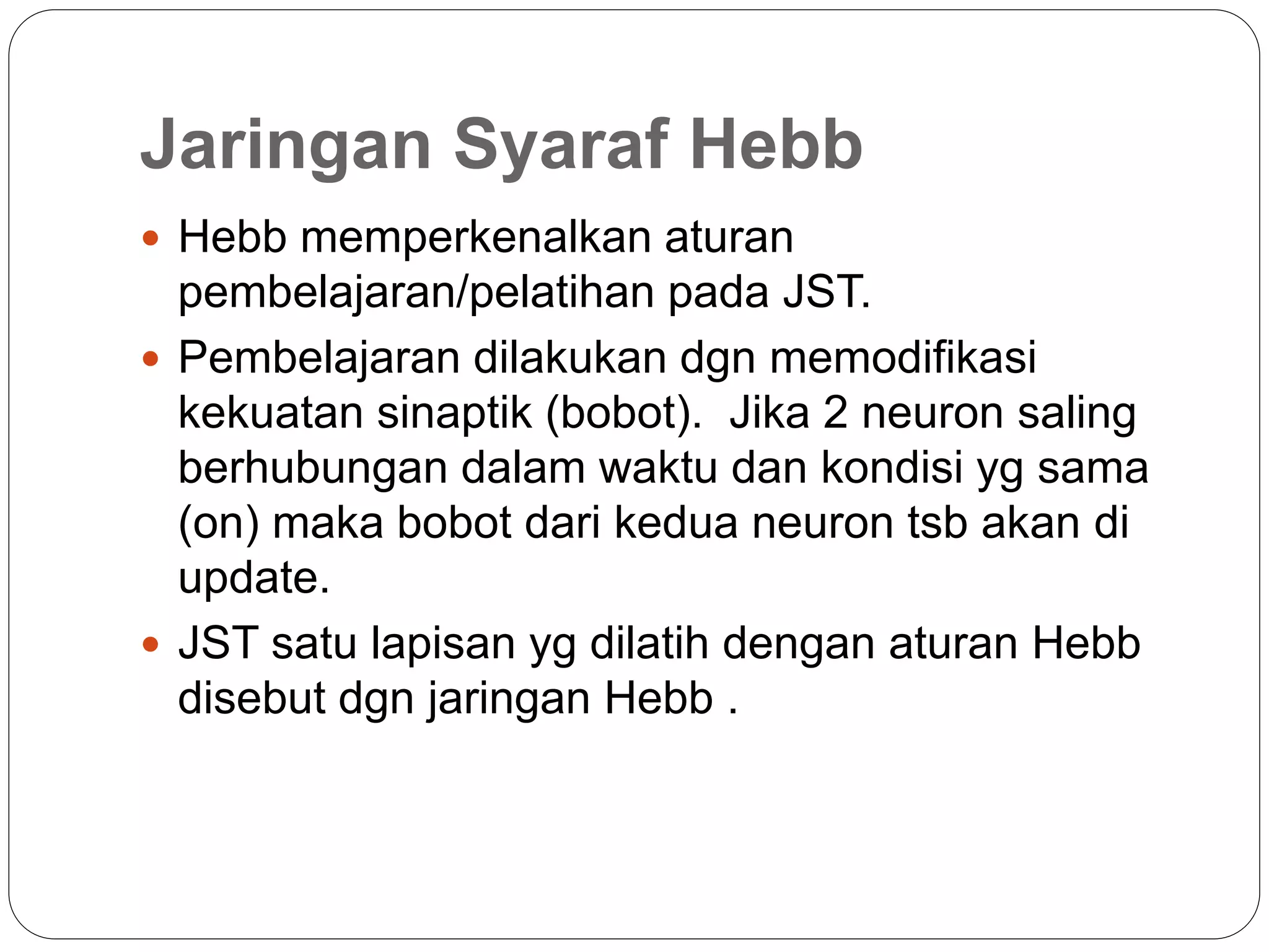 03. JARINGAN SYARAF HEBB (1).pptx