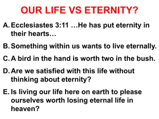 our life vs eternity | PPTX