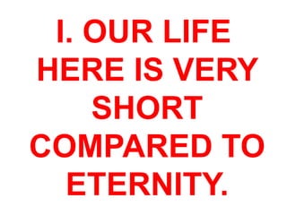our life vs eternity | PPT