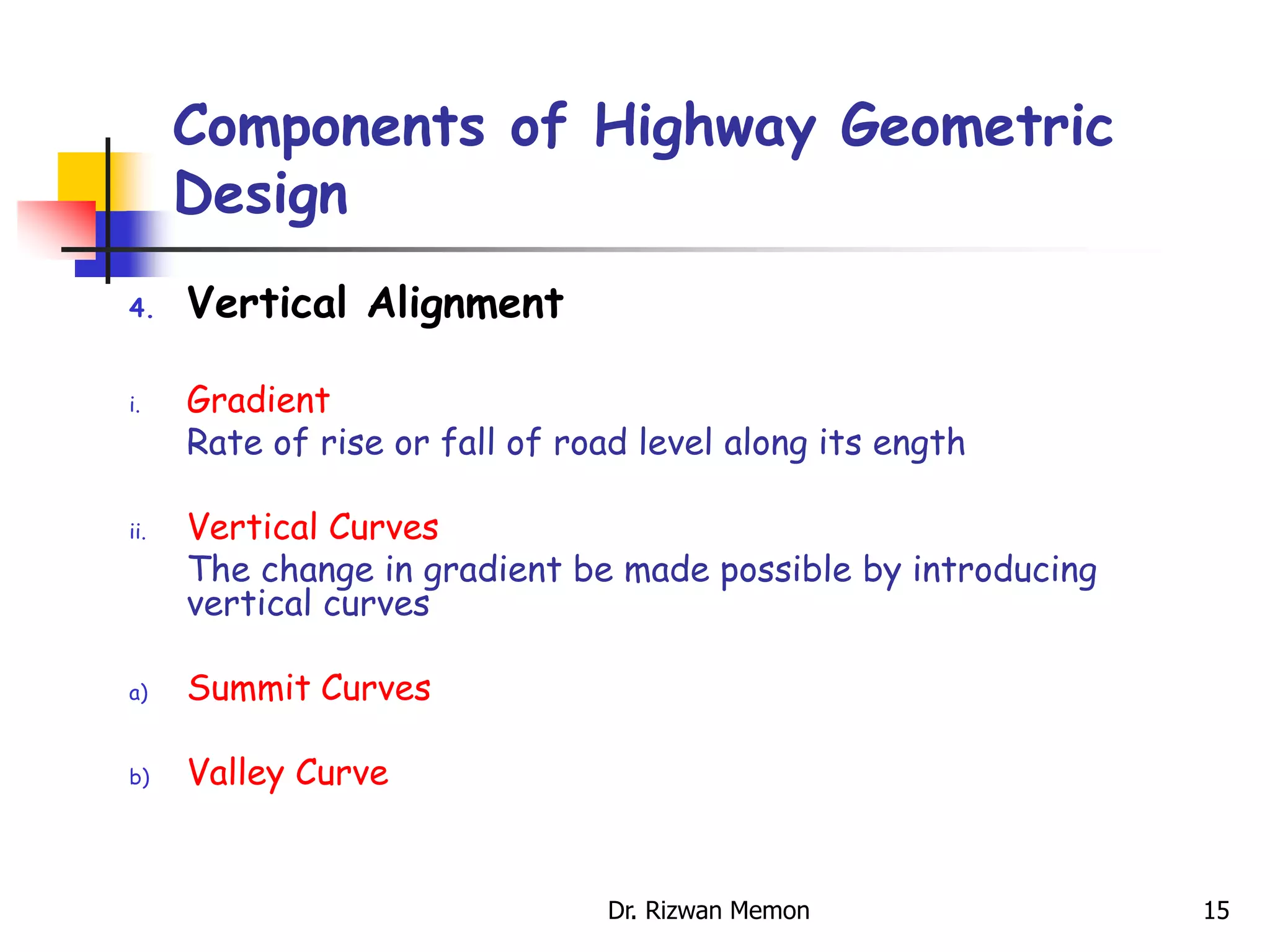 03. Highway Planning and highway components.pptx