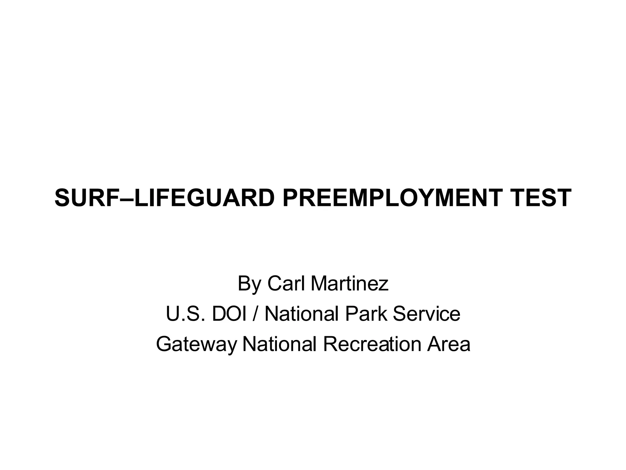 Fitness Standards for Lifeguards: The Surf Lifeguard Pre-Employment ...