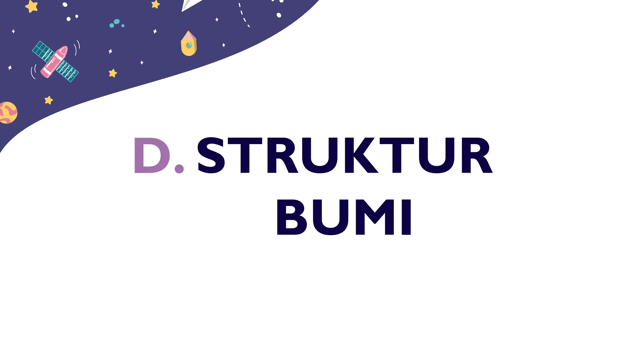 03. Bab 4 Bumi dan Antariksa 24 Agustus 2023 (4) NEW JADI.ppt