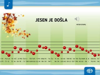 03. Jesen je došla; Gdje je onaj cvijetak žuti.pptx