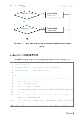 03.12. Games : Tebak Bilangan Genap Atau Ganjil Menggunakan Bahasa Pemrograman C++ | PDF