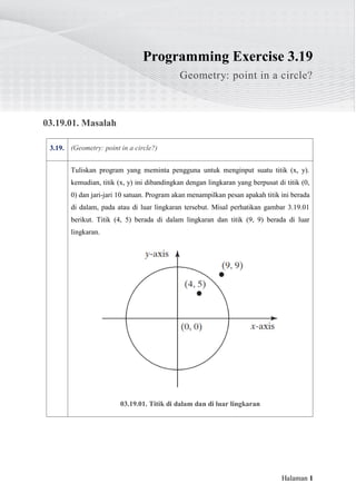 03.19. Menentukan Hubungan Titik Dengan Lingkaran Menggunakan Bahasa Pemrograman C++ | PDF