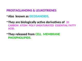 EICOSINOIDS LIPID DERIVED AUTOCOIDS HAP T | PPT