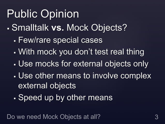 Mock Objects And Smalltalk Ppt