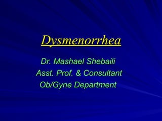 03. Dysmenorrhoe and types of dysmenorrhea.ppt