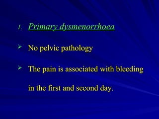 03. Dysmenorrhoe and types of dysmenorrhea.ppt