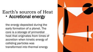 Earth’s Internal Heat. Earth and Life Lesson | PPTX