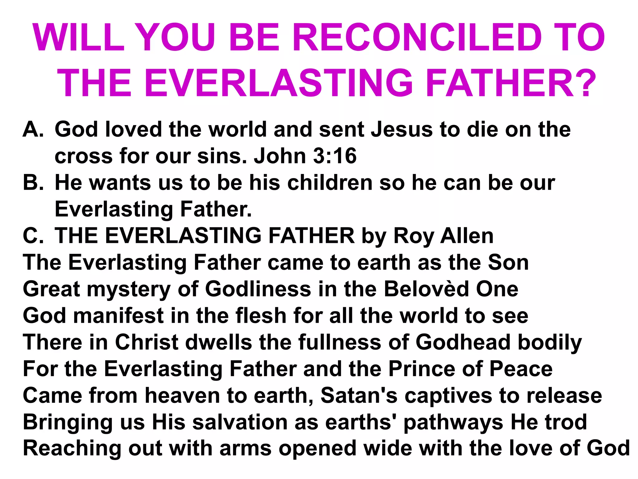 he will be called everlasting father | PPT