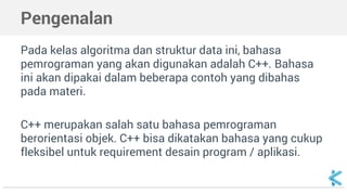 Algoritma dan Struktur Data - Pengenalan Bahasa C++ | PDF