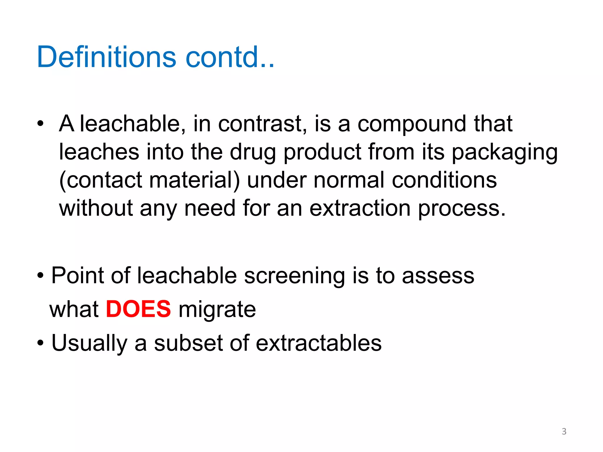 Extractables-Leachables-An Intro | PPTX