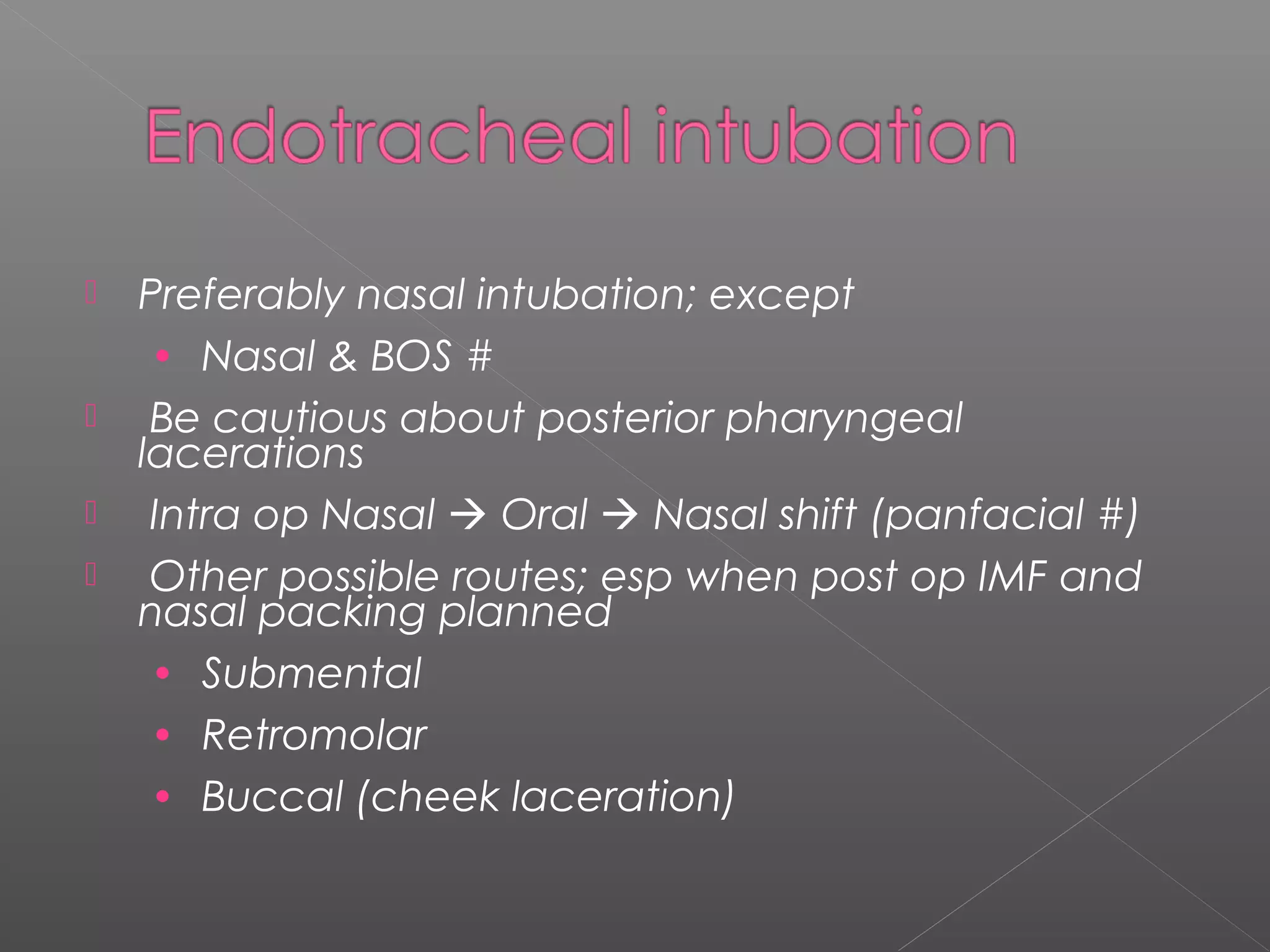 03 anaesthetic considerations in maxillofacial trauma surgery | PPT