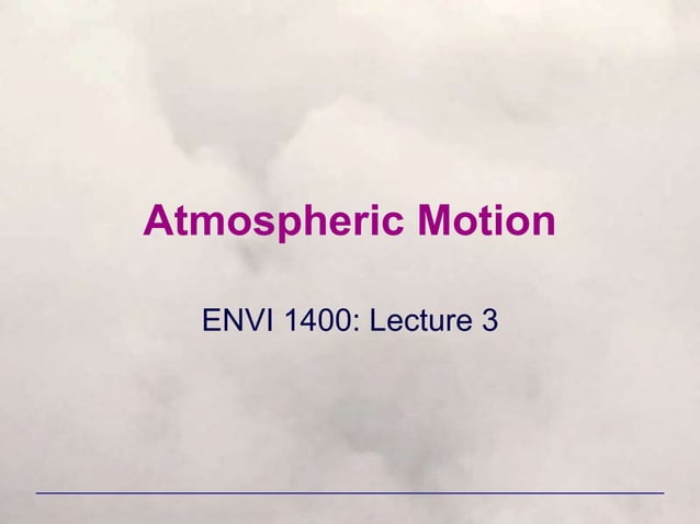 03-Atmospheric-Motion.ppt