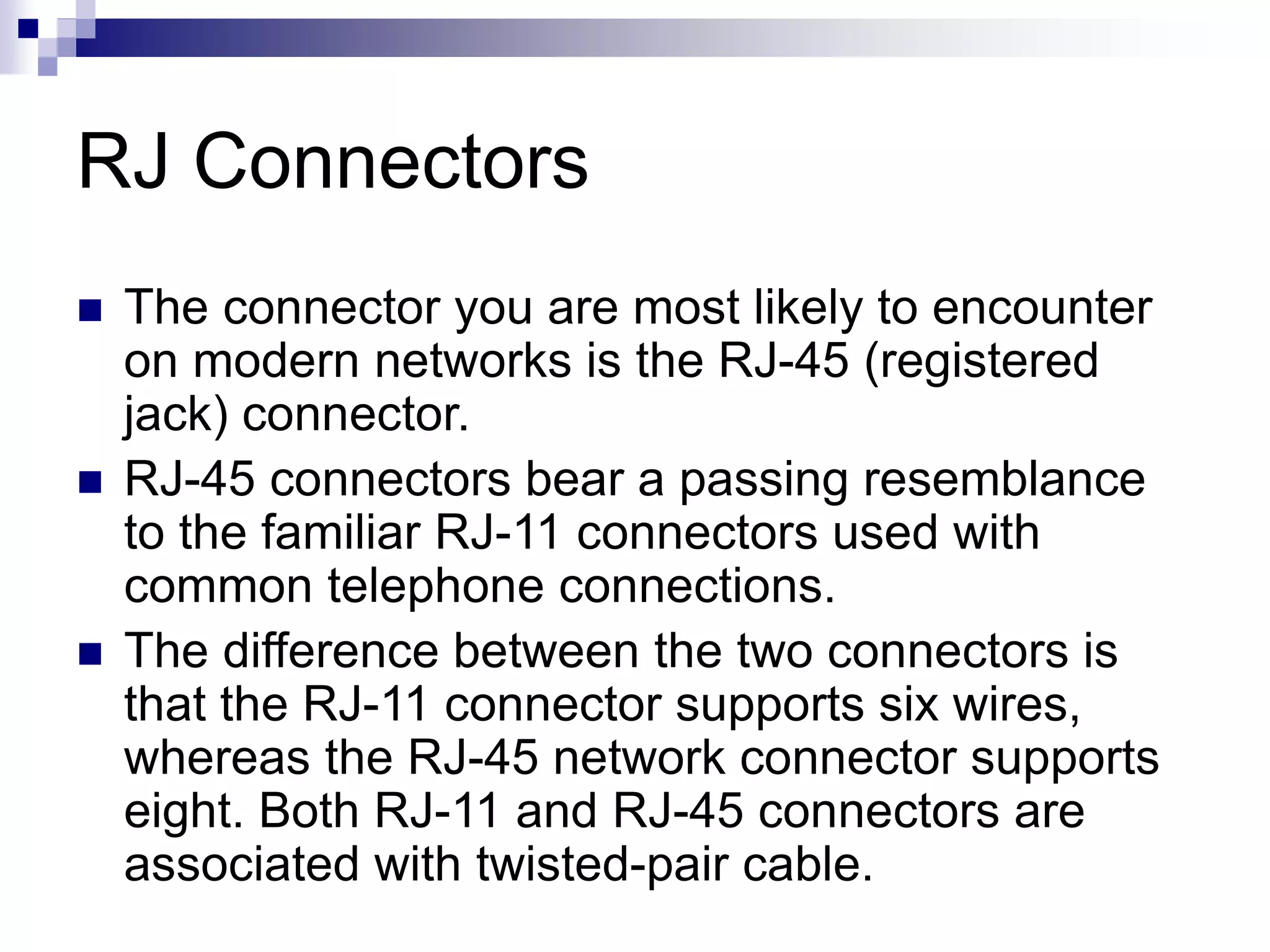 03 - Cabling Standards, Media, and Connectors.ppt