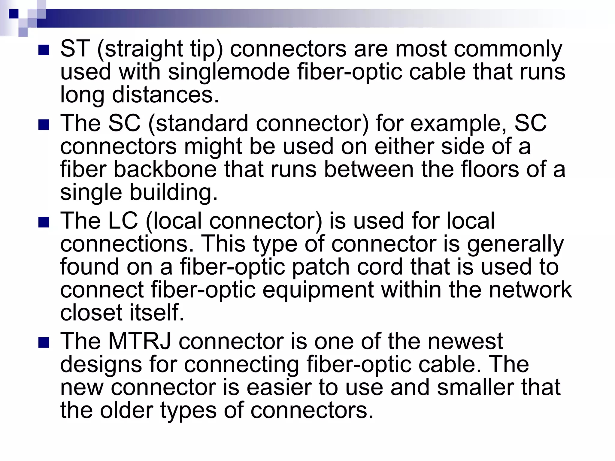 03 - Cabling Standards, Media, and Connectors.ppt