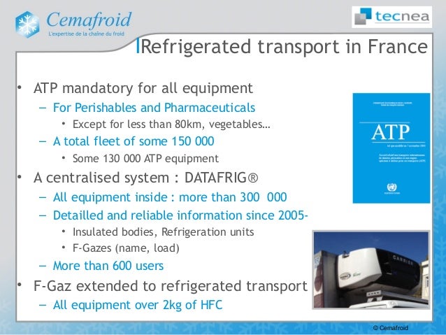 Gerald Cavalier - Cemafroid - F-GAS NEL TRASPORTO REFRIGERATO: SITUAZ…