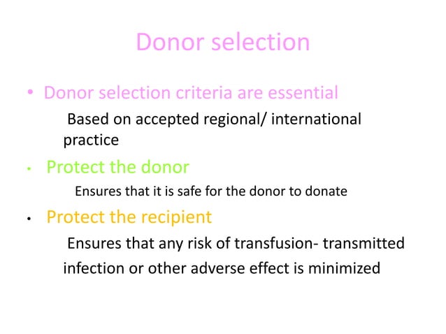 donor selection criteria | PPTX | Blood Disorders | Diseases and Conditions