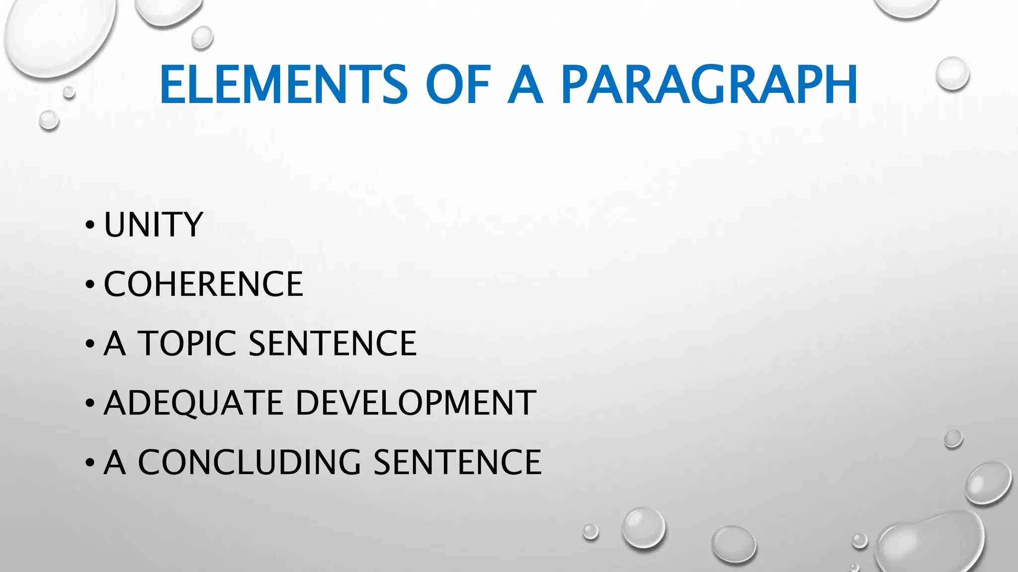 # 03 elements of a paragraph | PPT