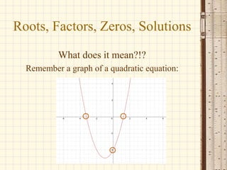 03 factorising, roots, zeros | PPTX | Physics | Science