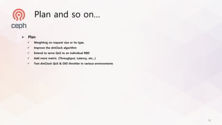 Ceph QoS: How to support QoS in distributed storage system - Taewoong Kim | PDF