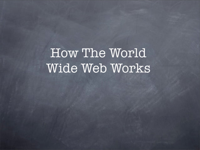 How The Web Works | PDF