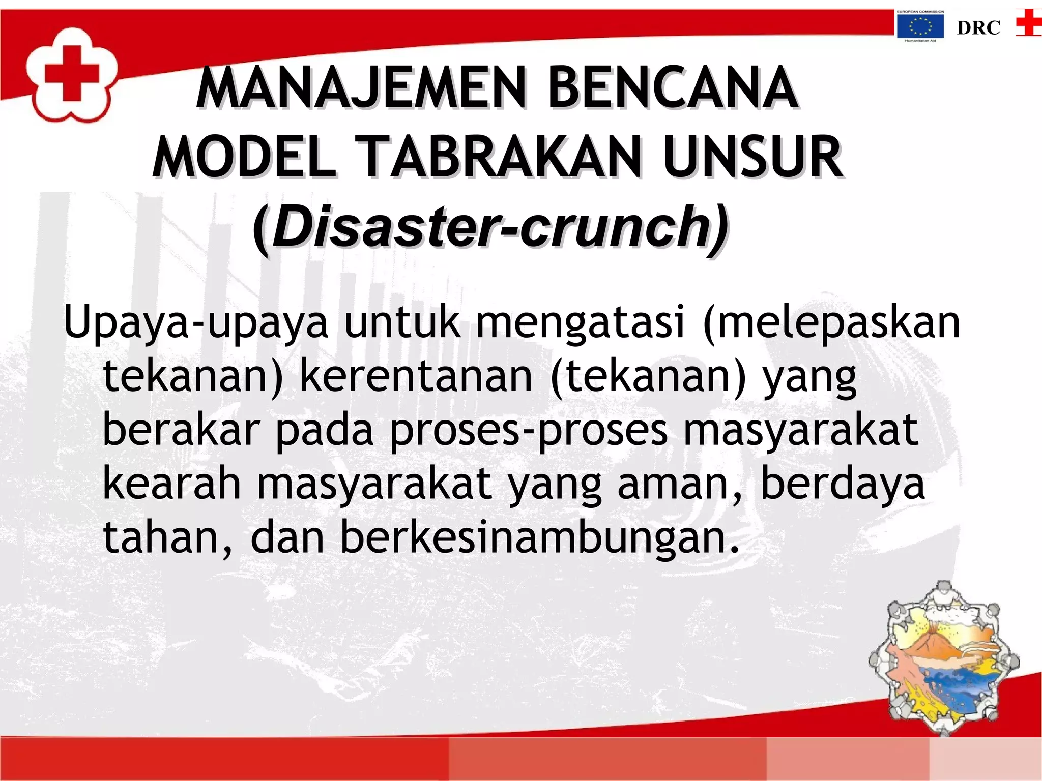hubungan hazard- disaster- risk | PPT