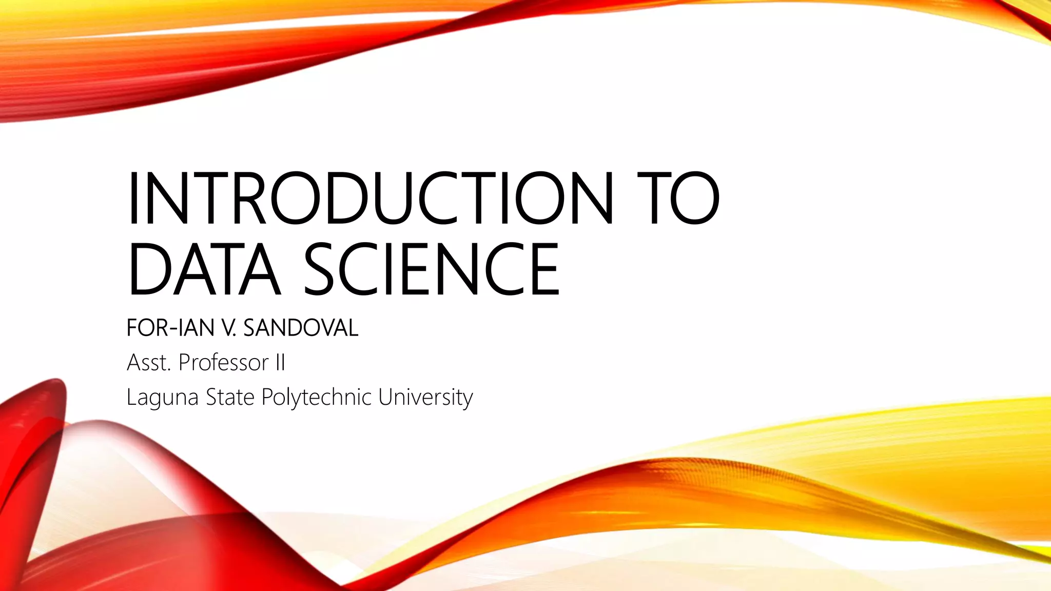 Introduction to Data Science | PPTX