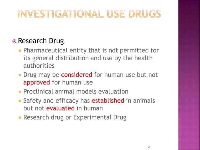 03 investigational use drugs update from guidelines
