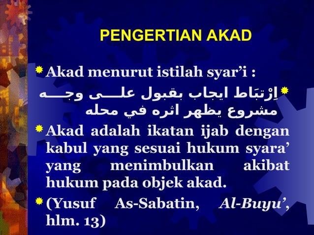 Konsep Akad dalam Muamalah - oleh: Oleh : KH. M. Shiddiq Al Jawi, S.Si ...