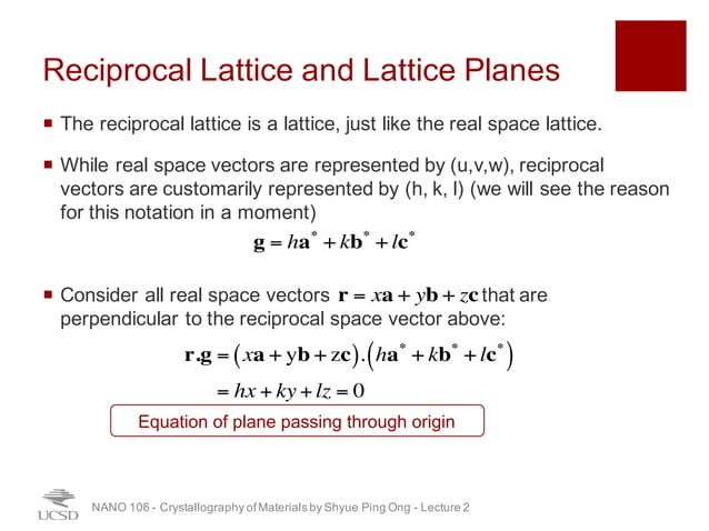UCSD NANO106 - 03 - Lattice Directions and Planes, Reciprocal Lattice ...