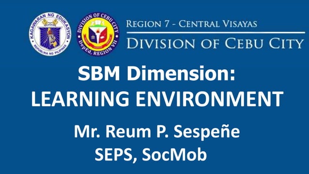 03-Learning-Environment-SBM-Level-of-Practice-Assessment-Tool.ppt