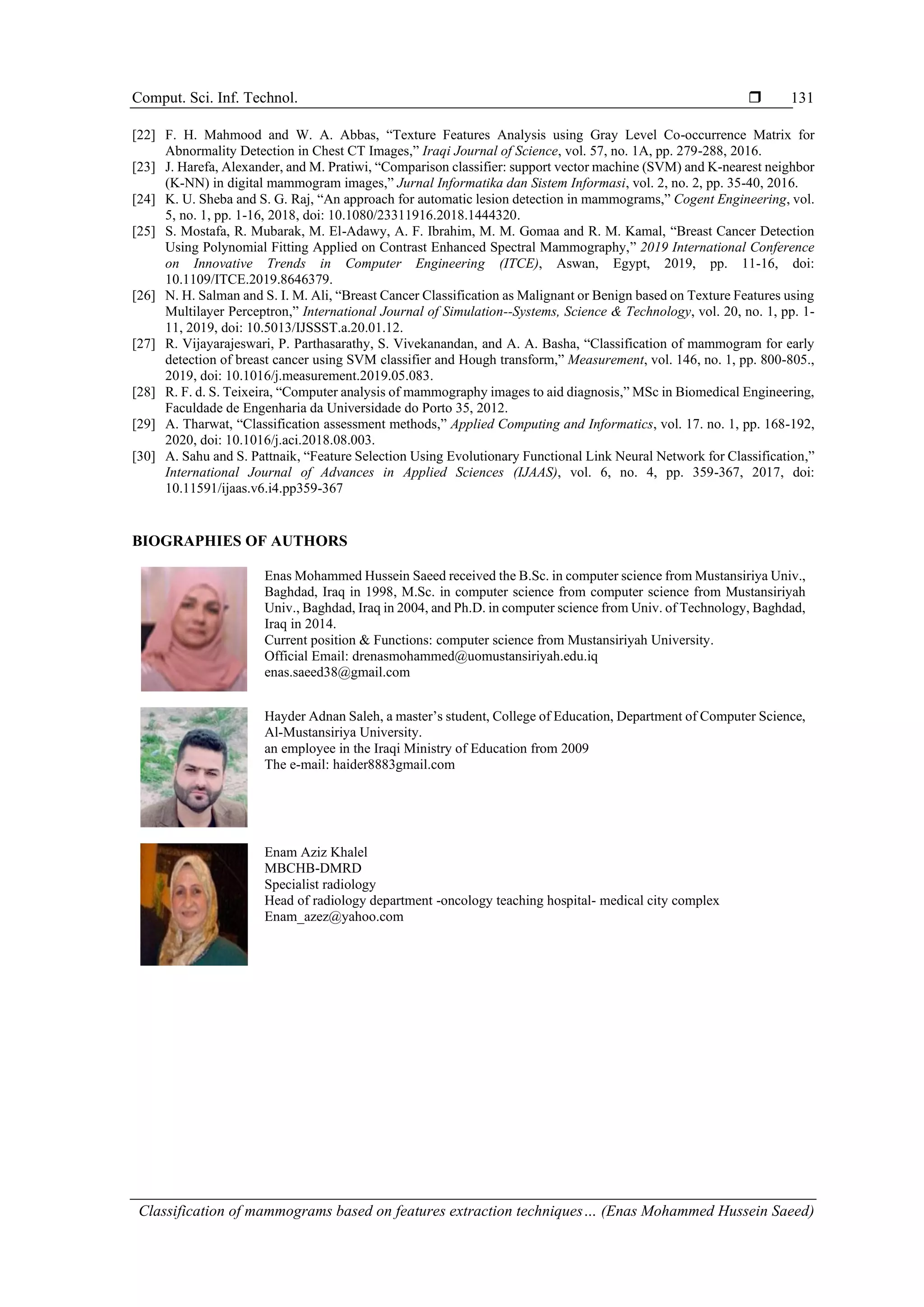 Classification Of Mammograms Based On Features Extraction Techniques