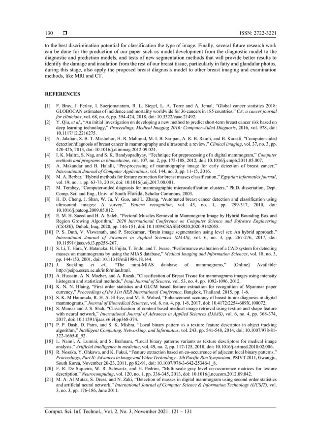 Classification of mammograms based on features extraction techniques using support vector ...
