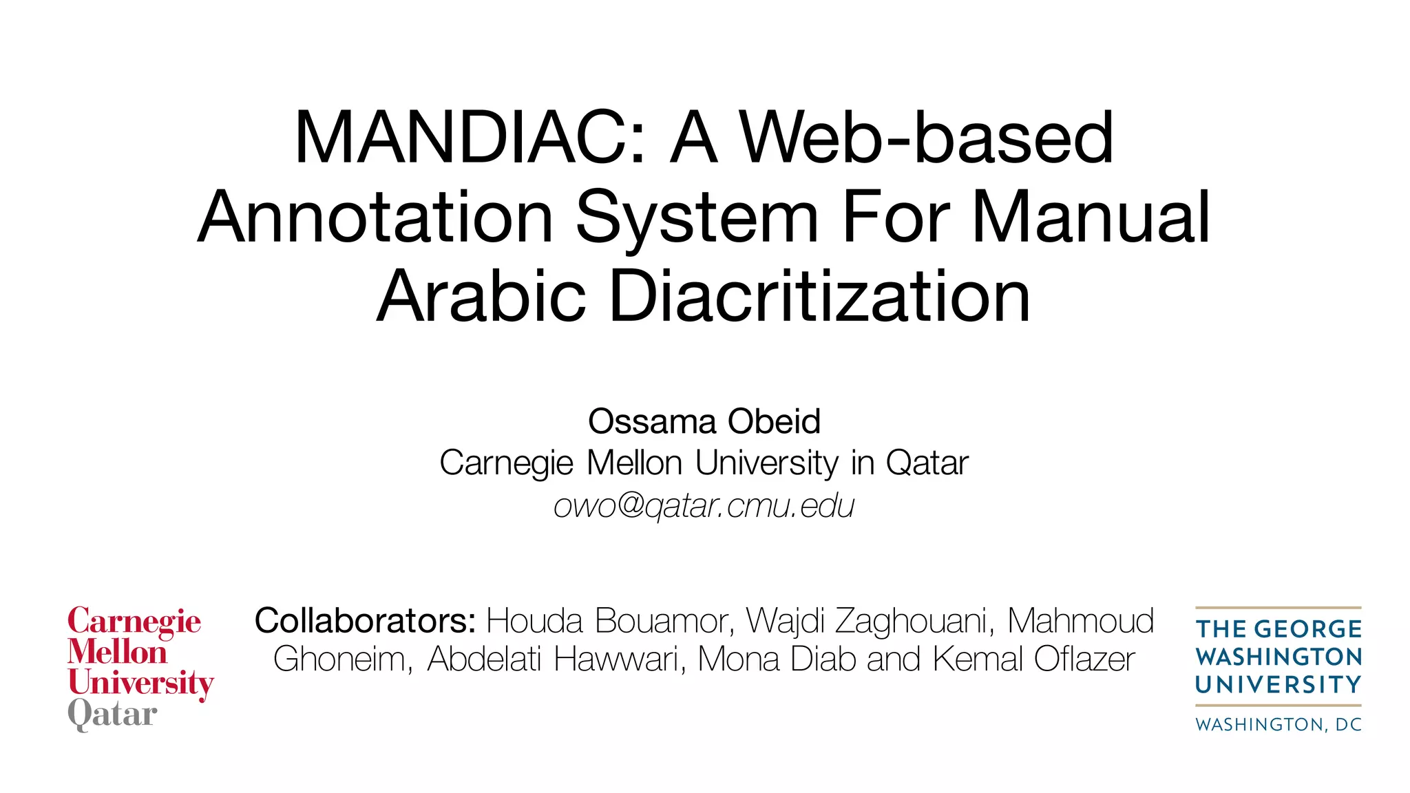 P03- MANDIAC: A Web-based Annotation System For Manual Arabic Diacritization | PPT