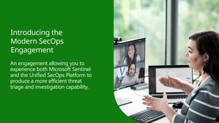 03 - Modern SecOps Engagement - Engagement Overview.pptx
