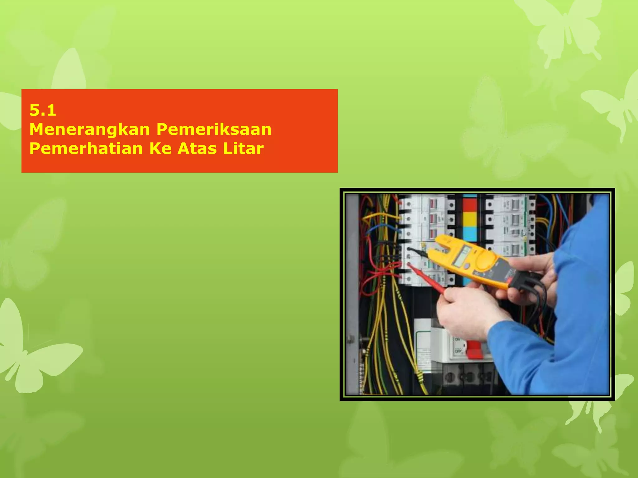 03 PENGUJIAN DB & LITAR KECIL AKHIR | PPTX