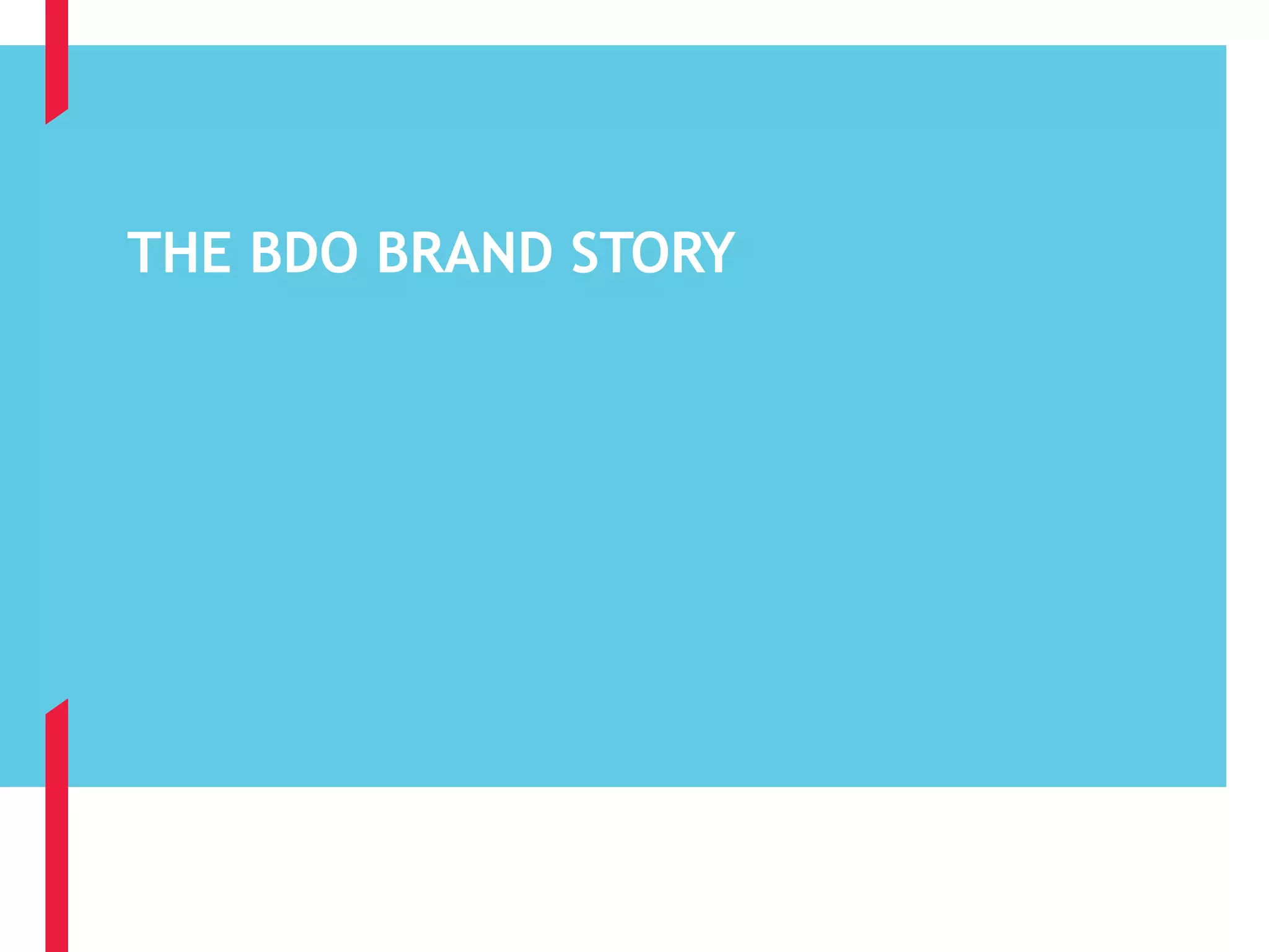 03 presentation-the bdo brand story | PPTX | Business | Business and ...