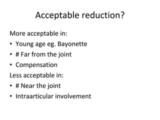 ortho 03 principle of closed reduction in fracture and dislocation | PPT