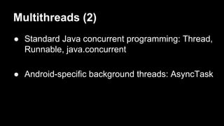 03 programmation mobile - android - (stockage, multithreads, web services) | PPT