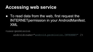 03 programmation mobile - android - (stockage, multithreads, web services) | PPT