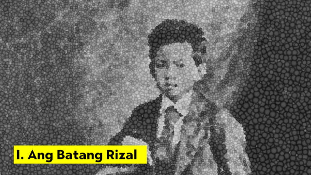 03 - Rizal's Family, Childhood, and Early Education | Life and Works of ...