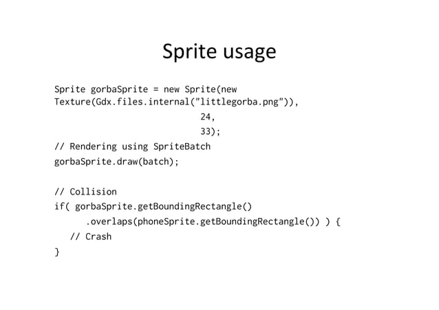 Implementing a Simple Game using libGDX | PPT